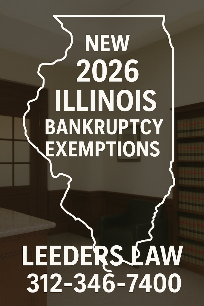 New Illinois Bankruptcy Exemptions for 2026 - Chicago Bankruptcy Lawyer